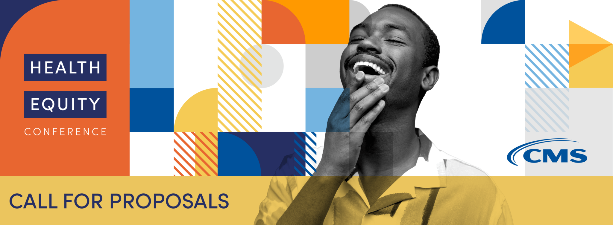 CMS Health Equity Conference held a Call for Proposals Webinar ...